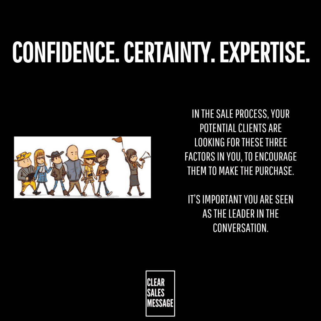Confidence. Certainty. Expertise. – Clear Sales Message™ Confidence. Certainty. Expertise. – Clear Sales Message™